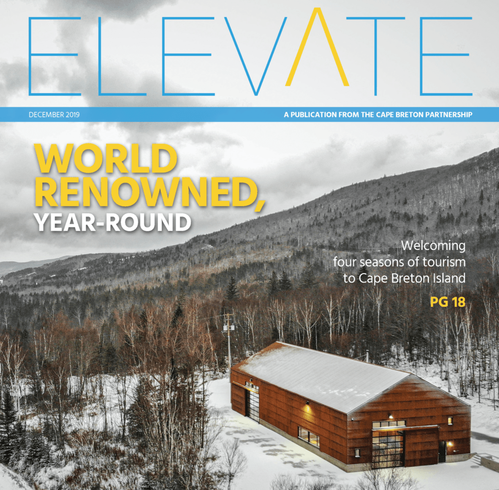 ELEVATE MAGAZINE - DECEMBER 2019 - Cape Breton Partnership