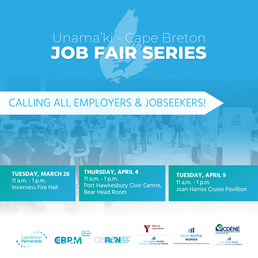 Unama'ki - Cape Breton Job Fair Series - Cape Breton Partnership Unama'ki - Cape Breton Job Fair Series - Cape Breton Partnership